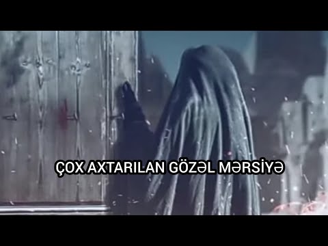 Çox axtarılan gözəl mərsiyə