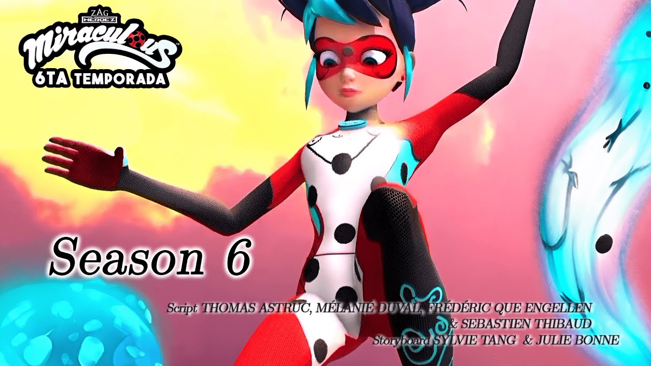 REVELAN MÁS EPISODIOS y PERSONAJES de la 6ta TEMPORADA de MIRACULOUS ...