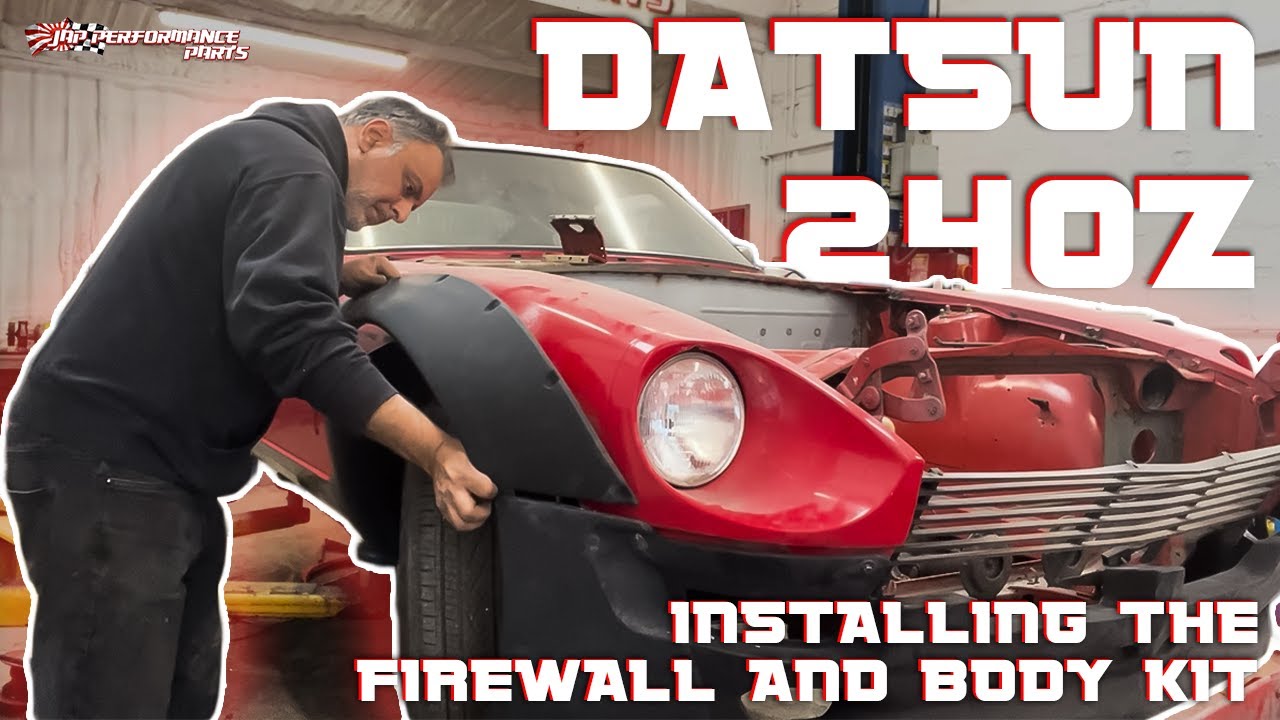 EPISODE 4- Revamping the Datsun 240Z: New Panels & Body Kit ...