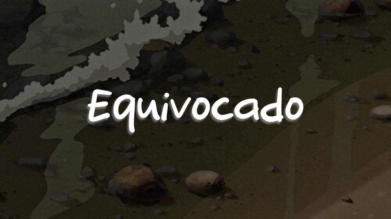 Virlán García - Equivocado (Letra) - YouTube