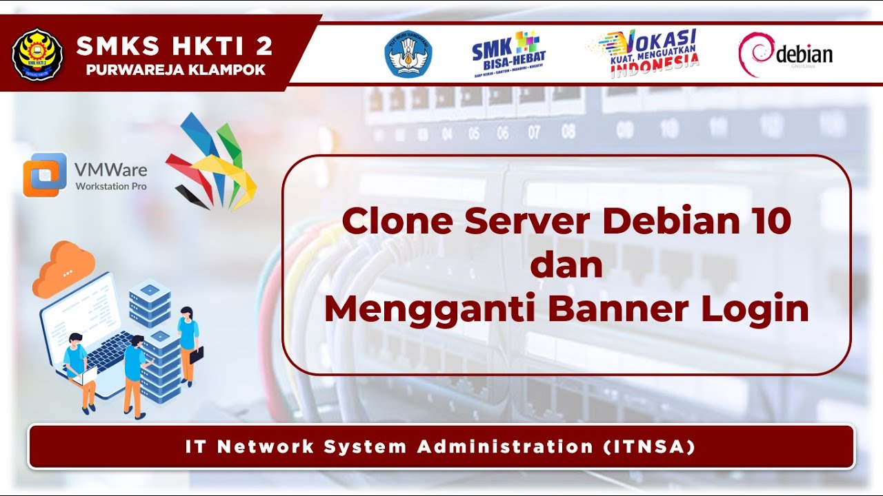 2 . Clone Server Debian 10 dan Mengganti Tampilan Banner Login - YouTube