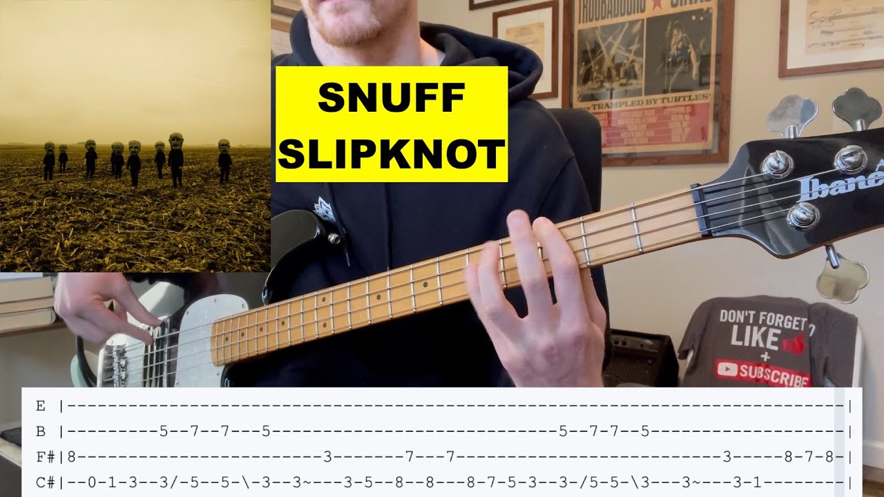 🎸 SLIPKNOT - SNUFF BASS COVER W/ TABS - YouTube
