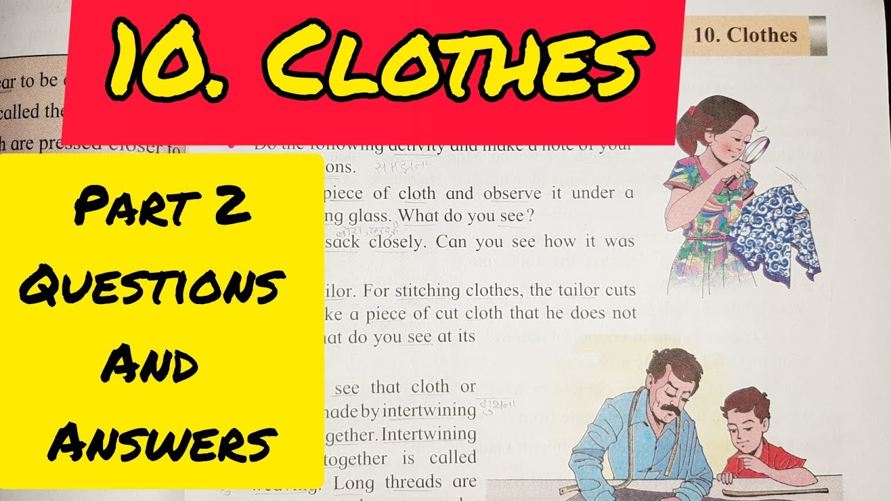 10. CLOTHES QUESTIONS AND ANSWERS/EXERCISE - EVS/SCIENCE CLASS 4 ...