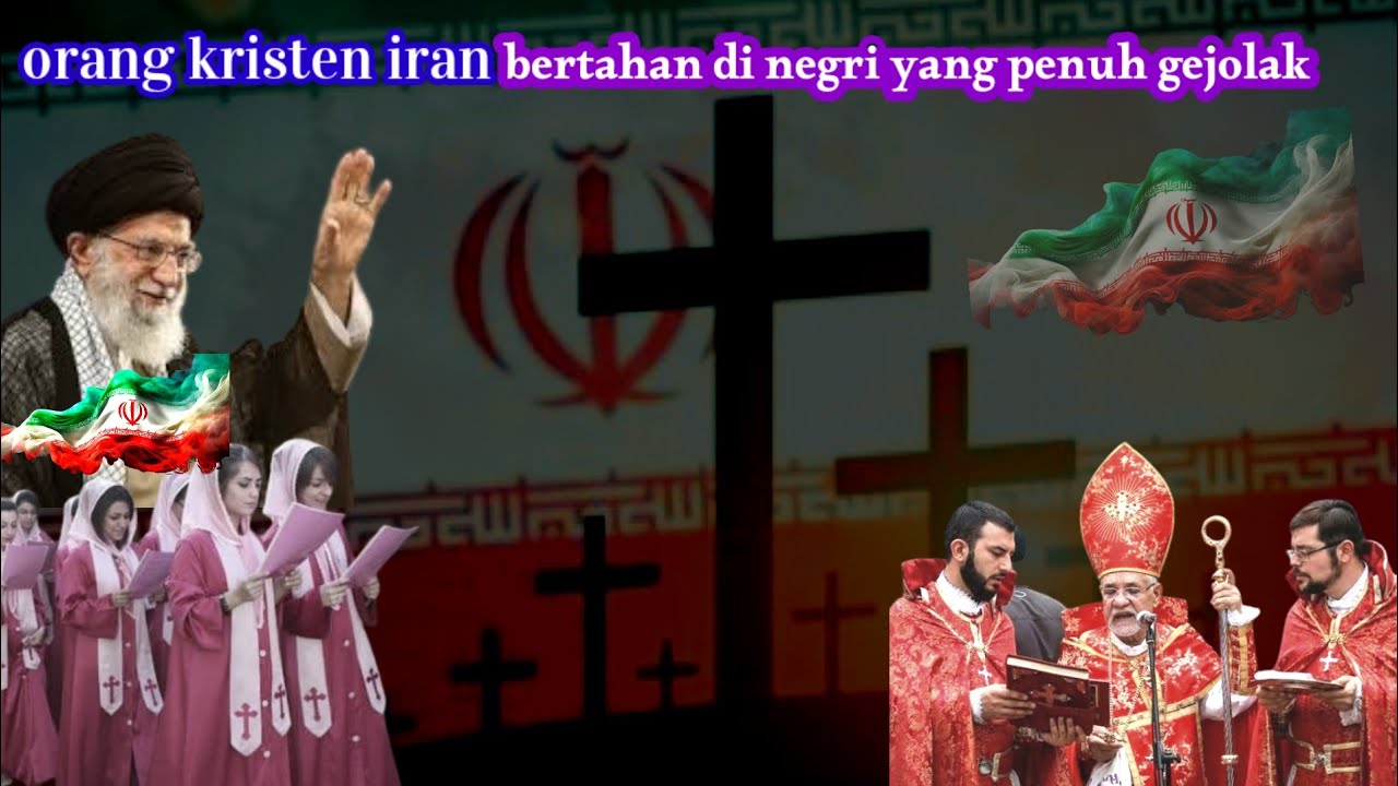 sejarah agama kristen di negara iran (history of Christianity in Iran ...
