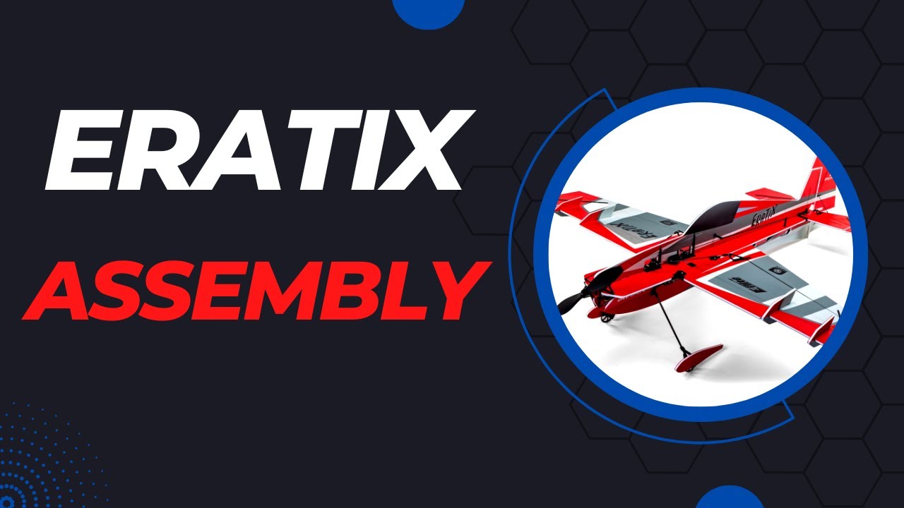 E-flite Eratix 3D Assembly - 20 Minutes or less! - YouTube