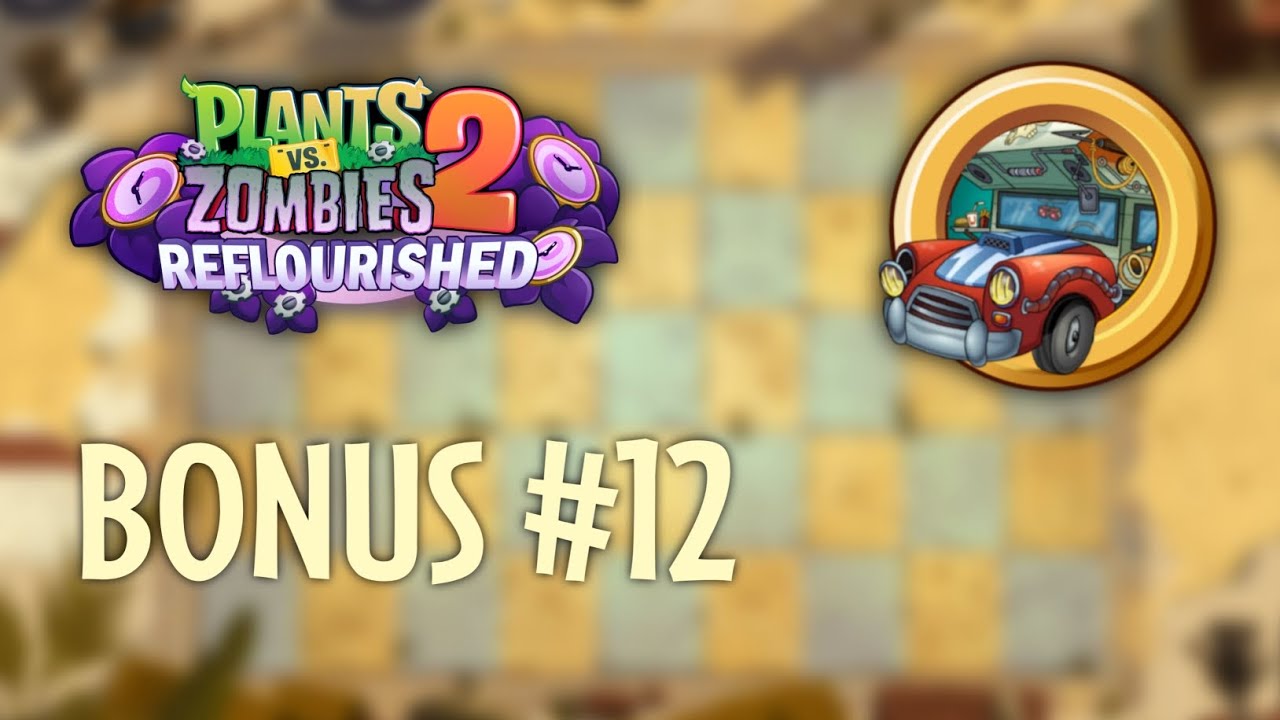 PvZ2 Reflourished (1.4.1) | Bonus PC #12 | Undying Pharaoh - YouTube