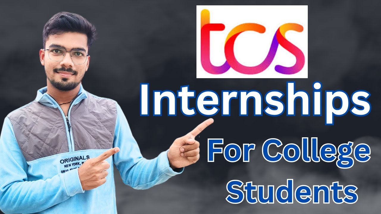 TCS Internships for Freshers | All Branch Students are Eligible ...