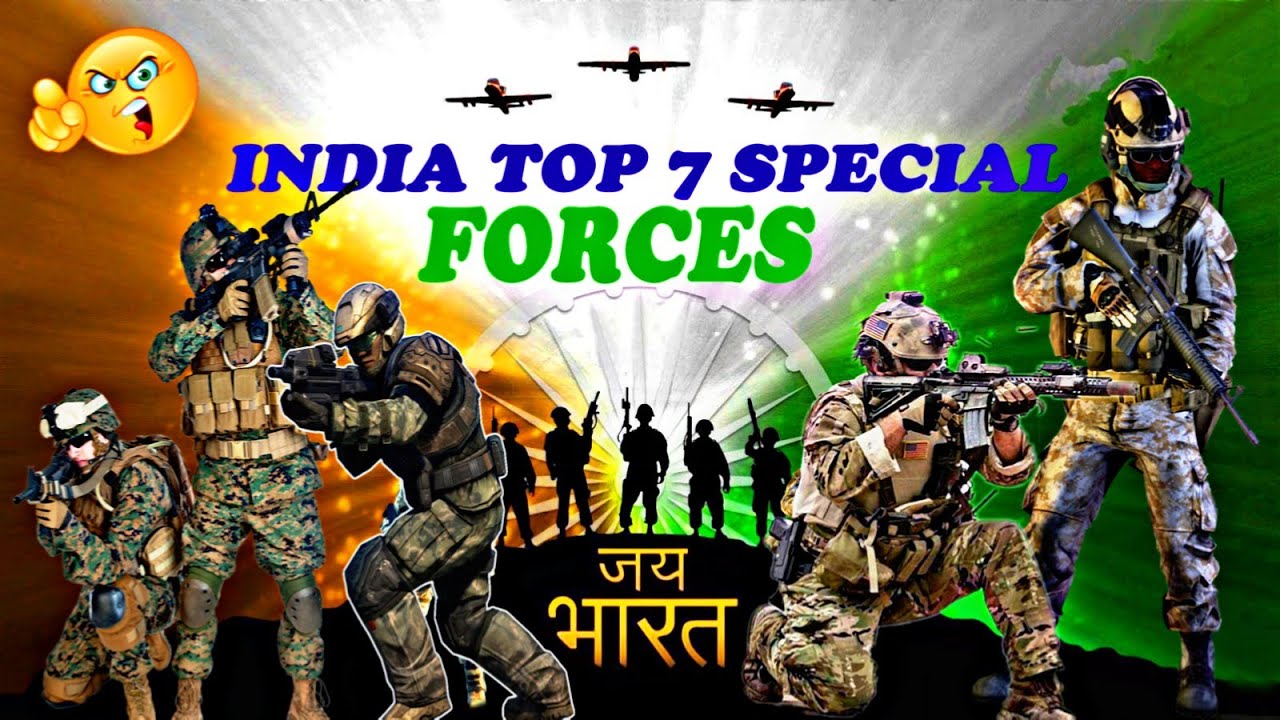 INDIA TOP SEVEN SPECIAL FORCES.EVERY INDIAN SHOULD WATCH IT AND FEEL ...
