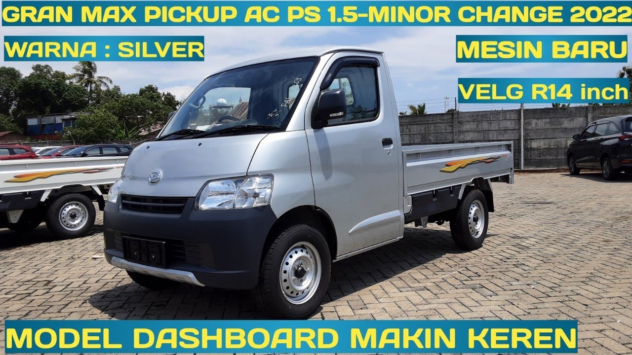 Gran Max Pickup AC PS 1.5 MC|Silver|-MINOR CHANGE 2022 - YouTube