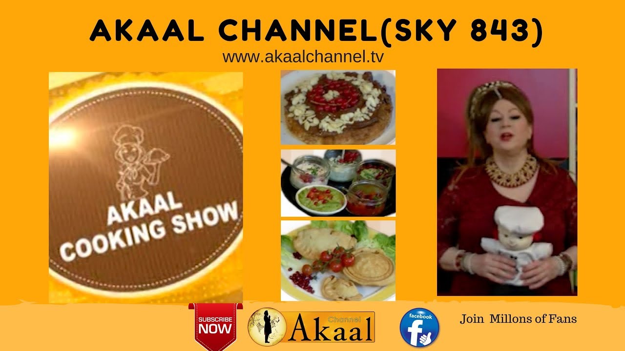 Akaal Cooking Show | Healthy Combinations | Akaal Channel - YouTube