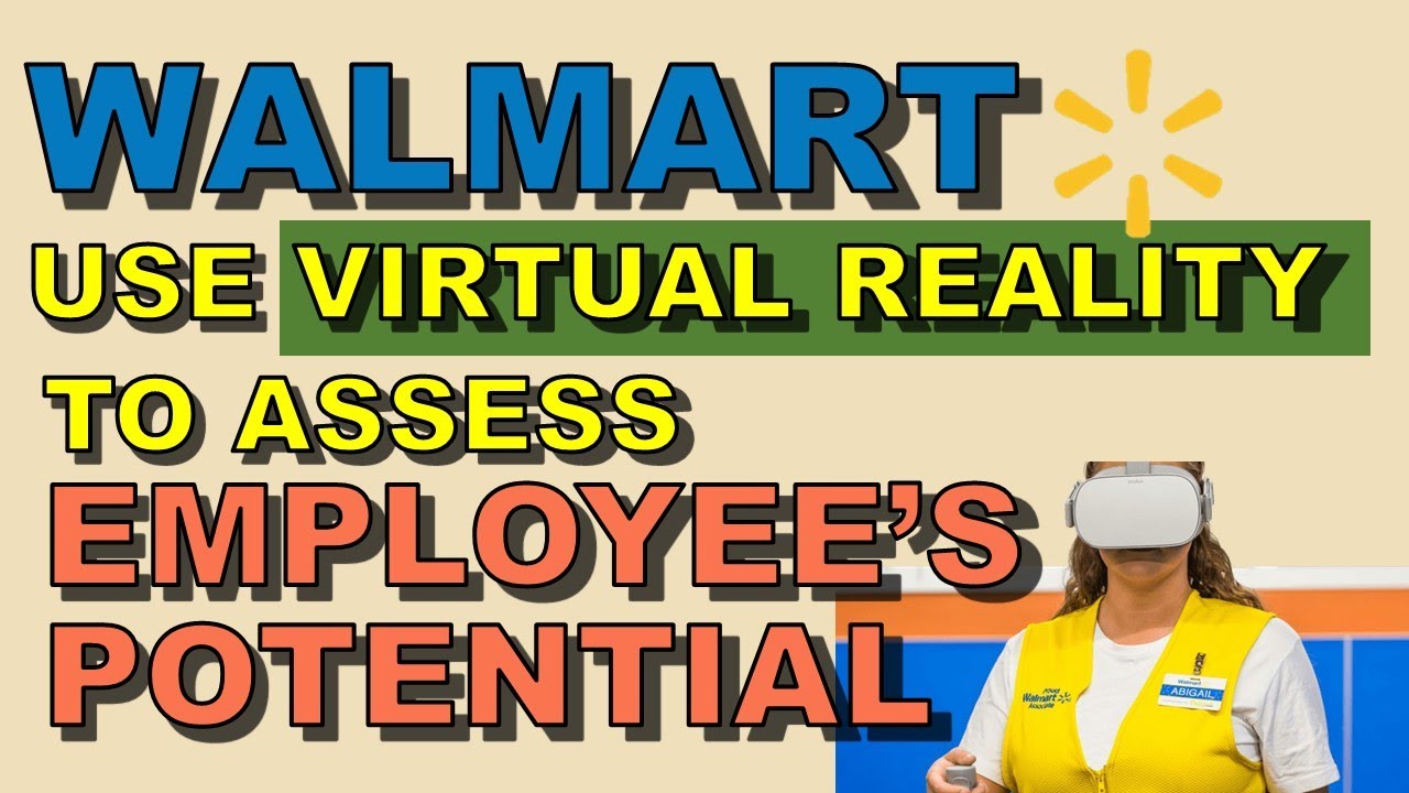Walmart Using VR To Assess Staff Potential - YouTube