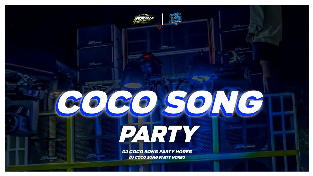 DJ COCO SONG STYLE PARTY/ SLOW BASS BY ARAK DISCJOKEY/ - YouTube