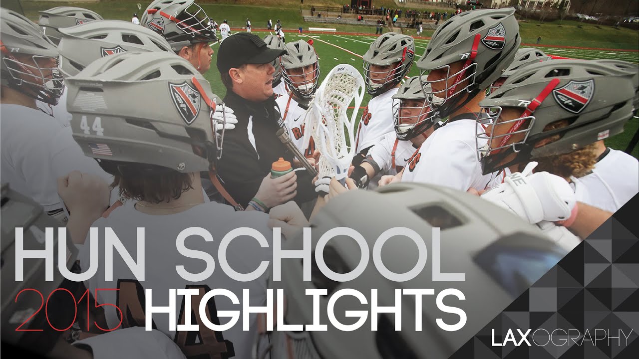 Hun School 2015 Lacrosse Highlights - YouTube