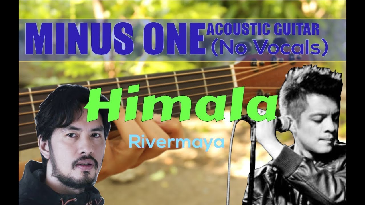 Rivermaya Himala acoustic minus one cover - YouTube