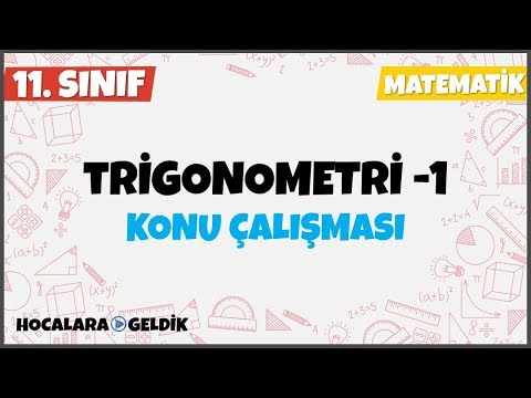 Trigonometri -1 l 11. Sınıf Matematik