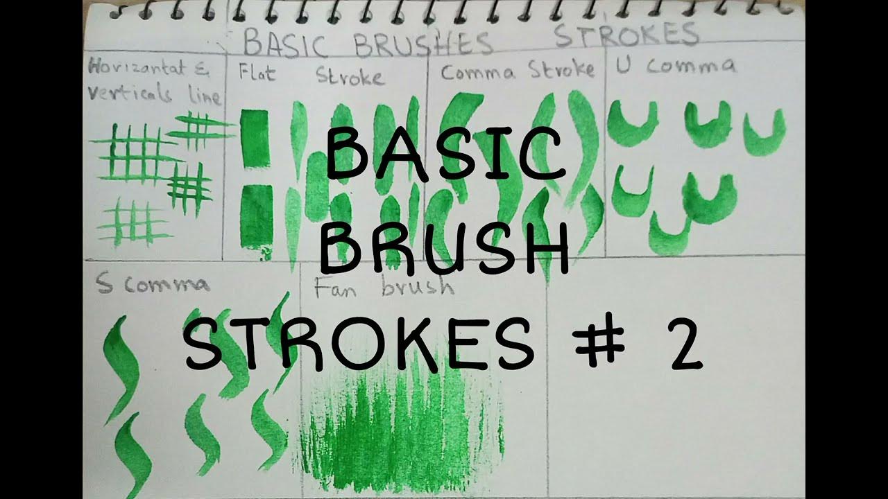 basic brush strokes for beginners / basic strokes / tutorial 2 - YouTube