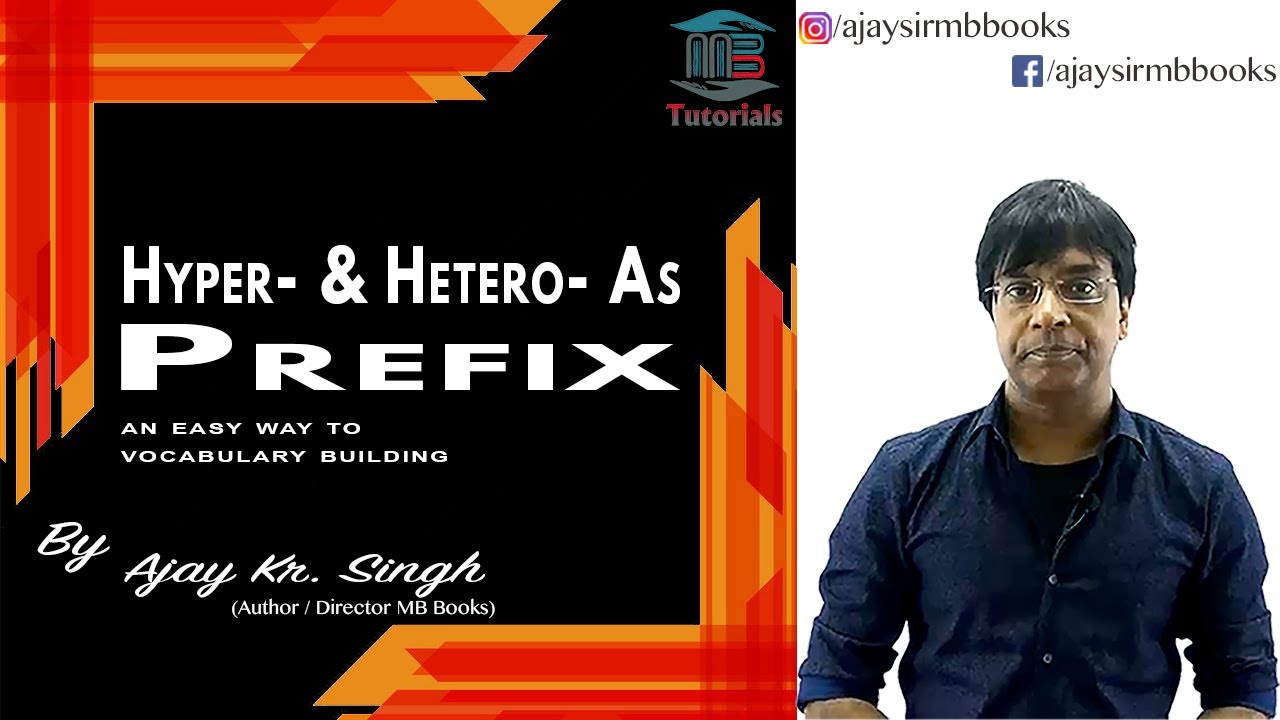 Hyper Hetero As Prefix Vocabulary Ajay Kumar Singh MB Books hyper-hetero-as-prefix-vocabulary-ajay-kumar-singh-mb-books