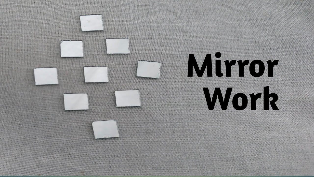 Square Mirror Stitching | Hand embroidery with Square Mirror | Shisha ...