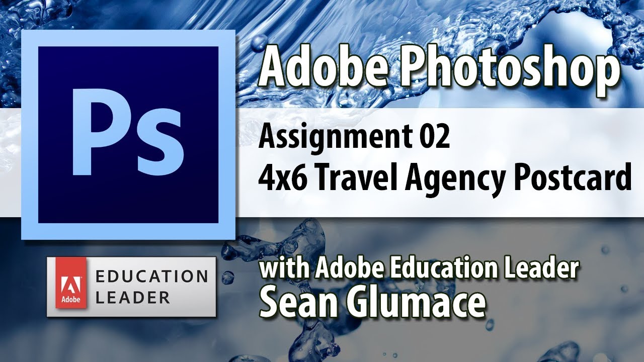 Travel Agency Postcard - Adobe Photoshop Tutorial | Adobe Education ...