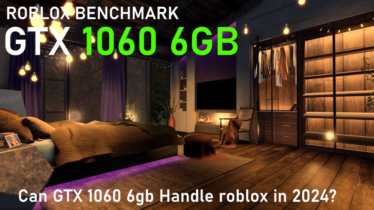 ROBLOX BENCHMARK: GTX 1060 6GB TESTED ON 4 DIFFERENT GAME - YouTube