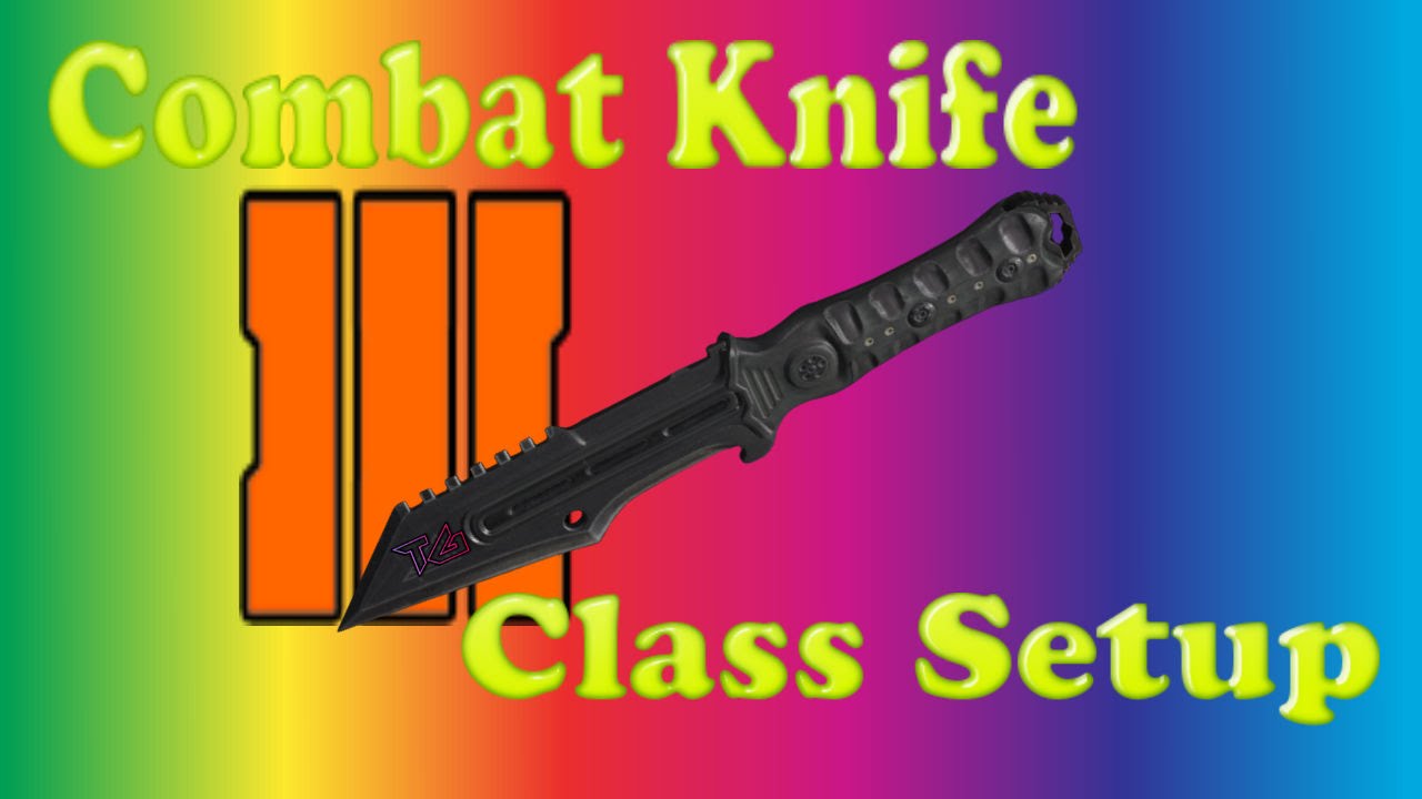 bo3 combat knife class setup montage 2015 - YouTube