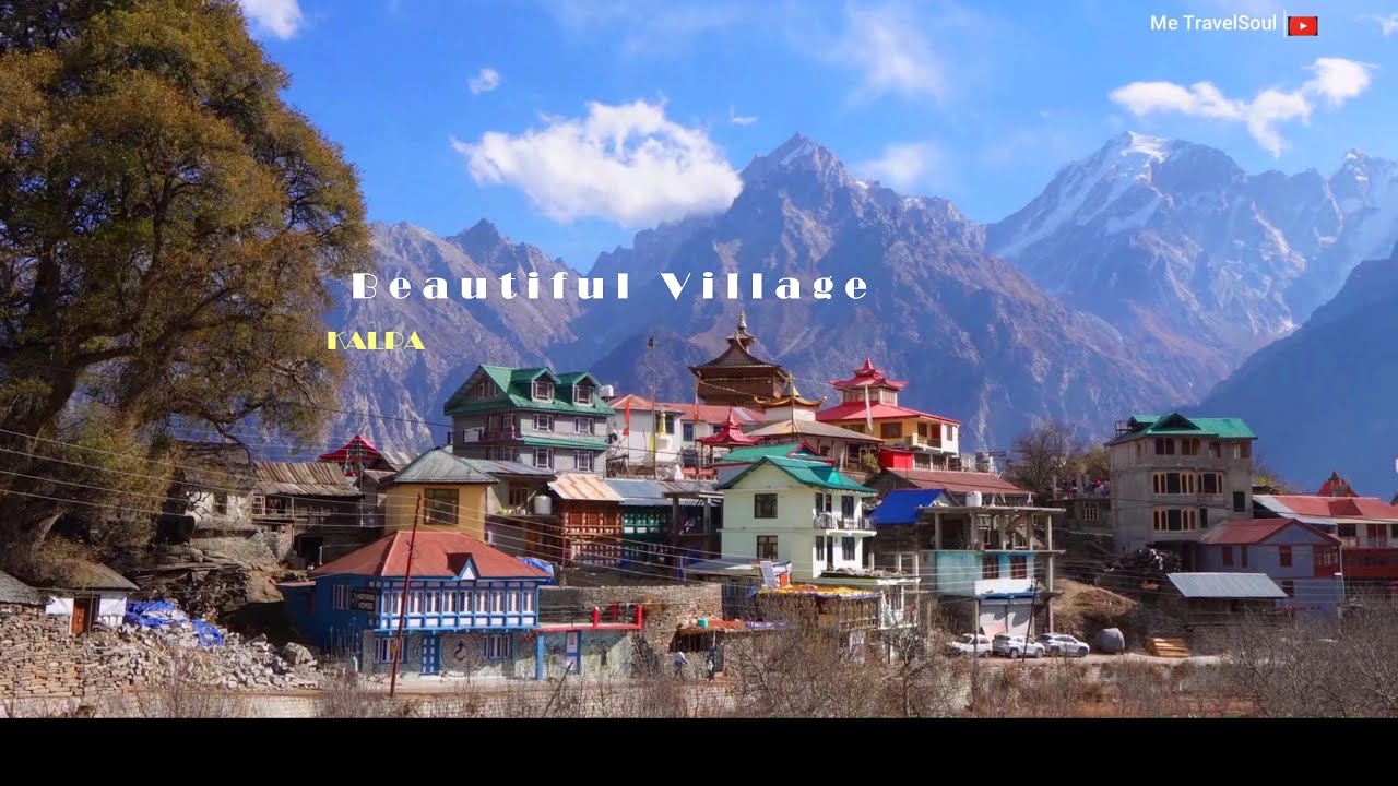 The Unexplored Village of HIMACHAL PRADESH | Kalpa | Rogi | - YouTube