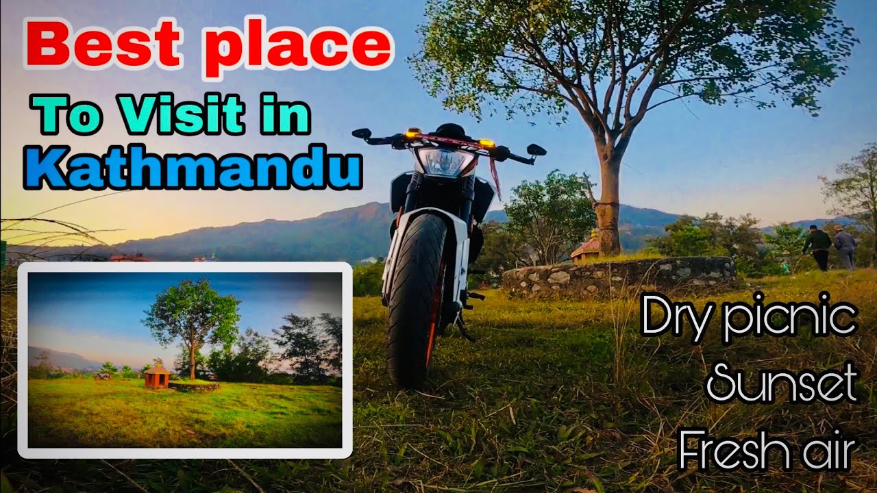 BEST PLACE TO VISIT IN KATHMANDU MUST WATCH DRY PICNIC SUNSET best-place-to-visit-in-kathmandu-must-watch-dry-picnic-sunset