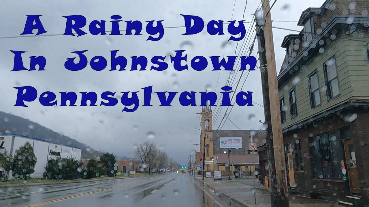 A Rainy Day In Johnstown Pennsylvania ( 12/11/2024 ) - YouTube