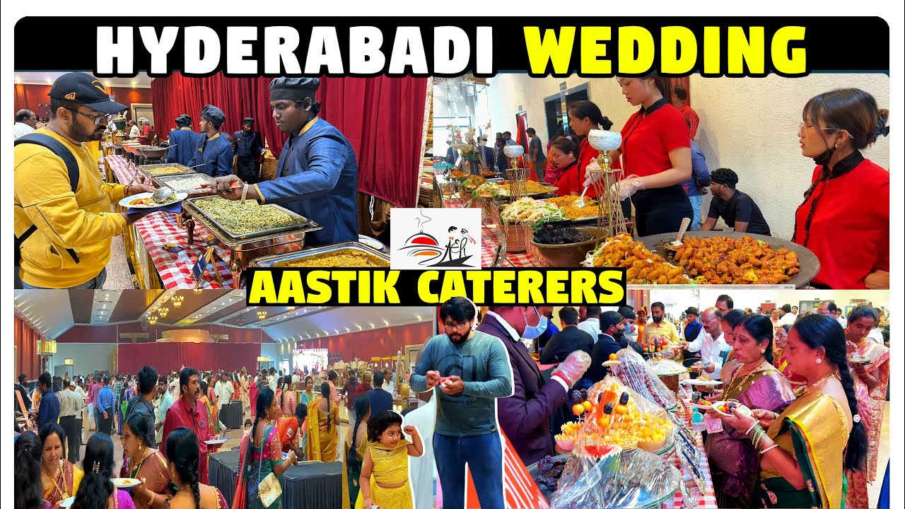 Best caterers in Hyderabad | wedding catering hyderabad | Aastik ...