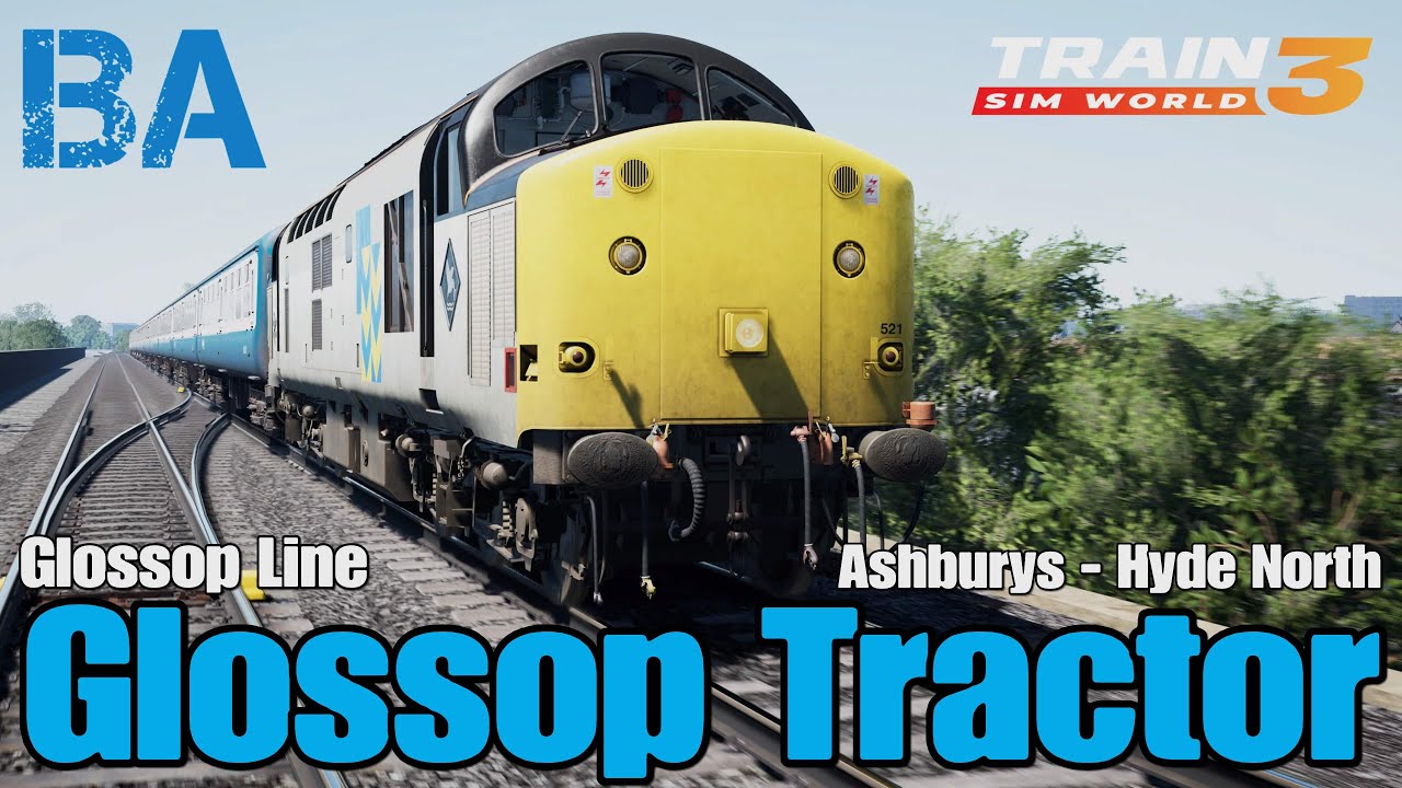 Glossop Tractor - Class 37 - Glossop Line - Train Sim World 3 - YouTube