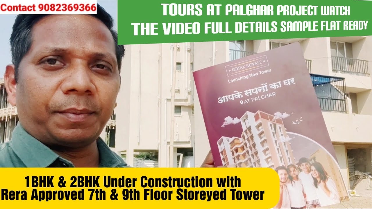 Tours at Palghar Project 1BHK 2BHK Under Construction with Rera Approved.Contact 9082369366 ...