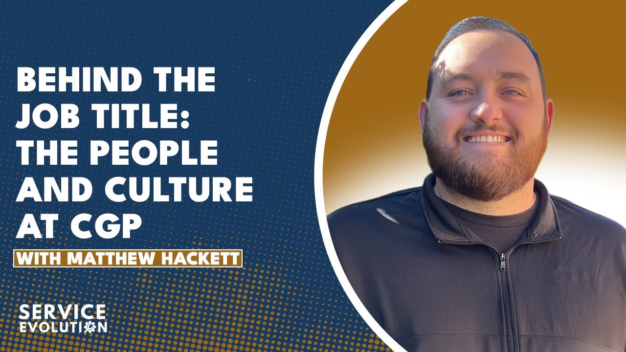 Behind the Job Title: The People and Culture at CGP with Matt Hackett ...