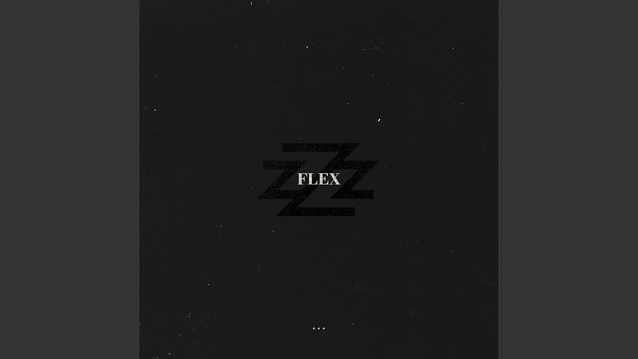 Flex - YouTube Music