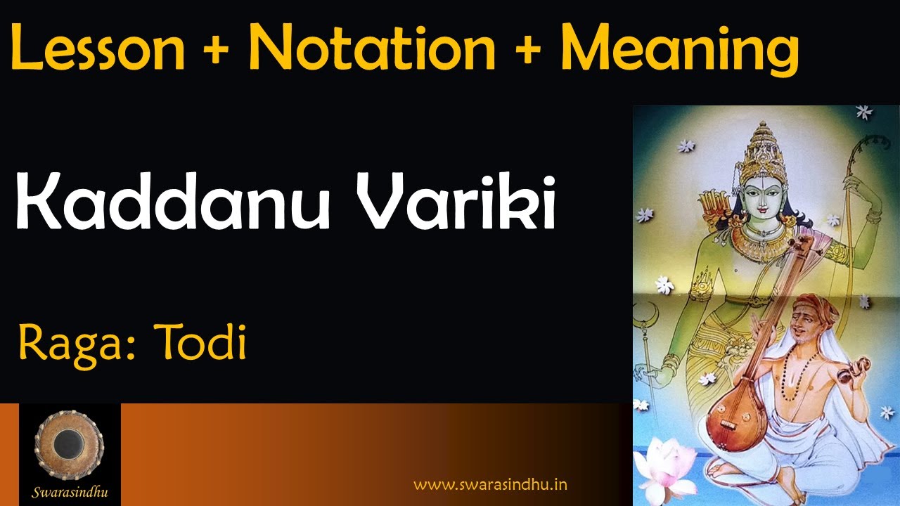 Lesson: Kaddanu Variki - Todi - YouTube