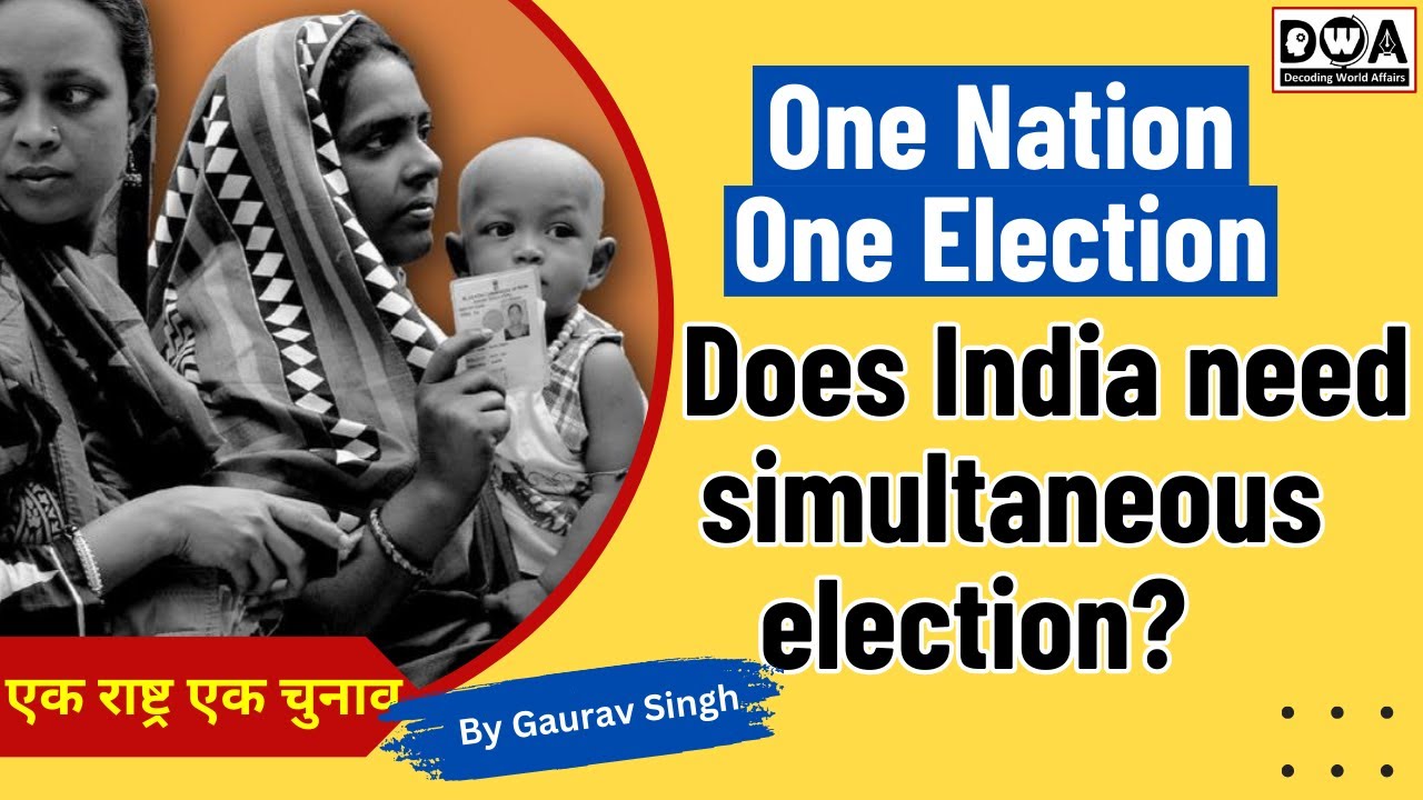 One Nation One Election: Does India need simultaneous election ...