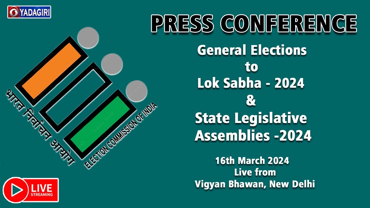 PRESS CONFERENCE BY #ECI, GENERAL ELECTIONS TO LOK SABHA-2024 & State ...