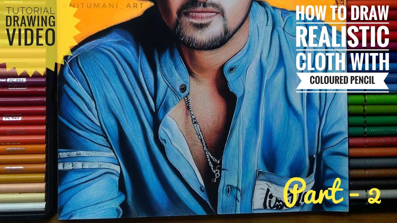 TUTORIAL DRAWING/ How To Draw Realistic Cloth with Coloured Pencil ...