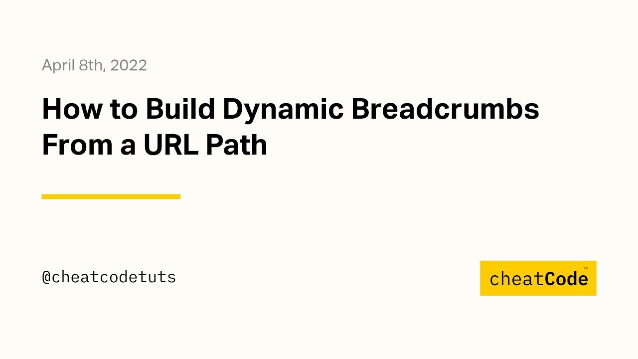 How To Build Dynamic Breadcrumbs From A Url Path Youtube