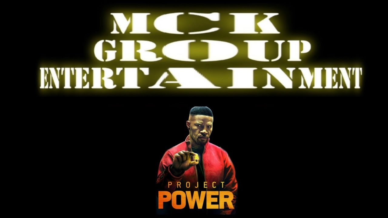 Project Power - McK Group Entertainment - YouTube
