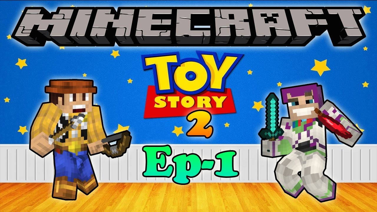 [Adventure]Minecraft Toy Story 2 - Tập 1: ĐÔI BẠN BUZZ LIGHTYEAR ...