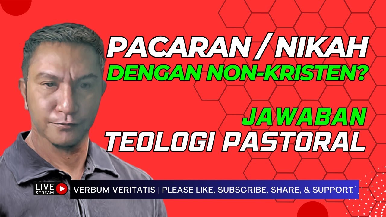 VV-49) "Pacar Saya Non-Kristen": Para Gembala, Orangtua, dan Pemuda/i ...