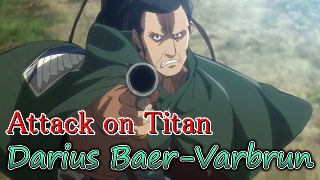 Attack on Titan - Darius Baer-Varbrun - Character Introduction - YouTube