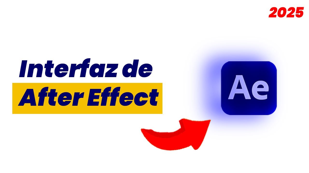 Interfaz y herramientas de navegación | After Effects básico 2025 - YouTube