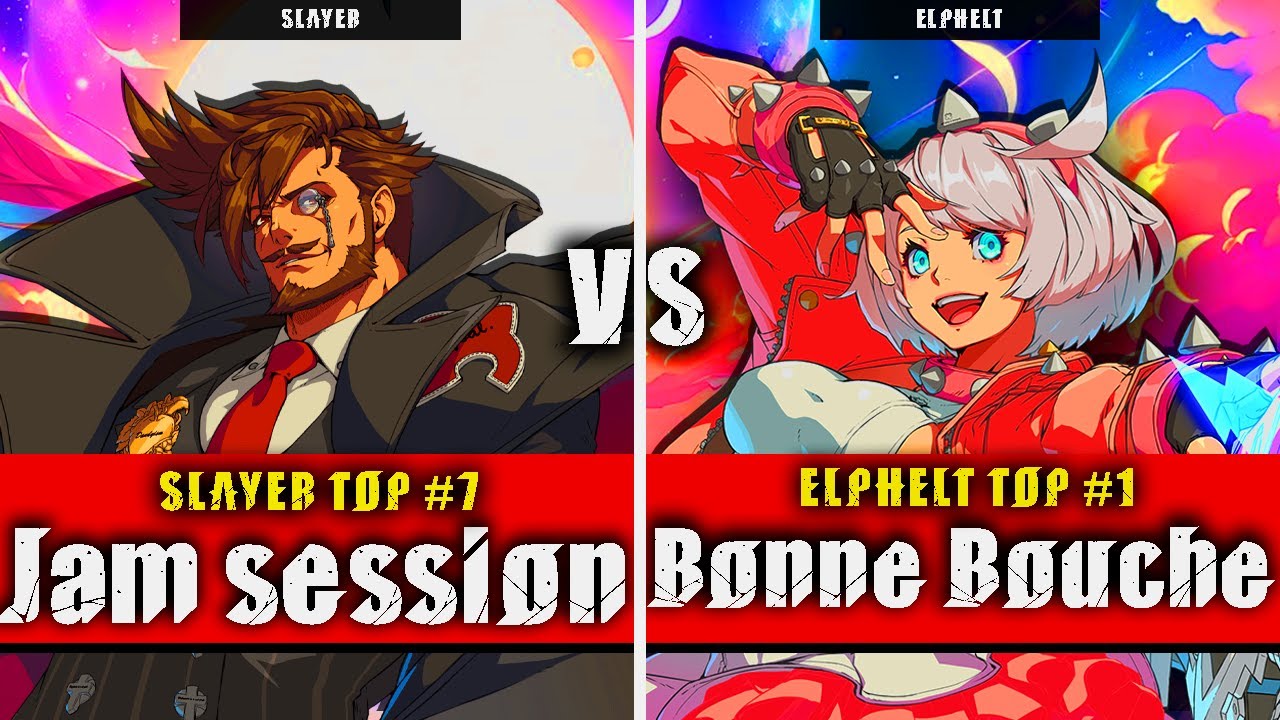 GGST | Jam session (Elphelt) VS Bonne Bouche (Elphelt) | Guilty Gear ...