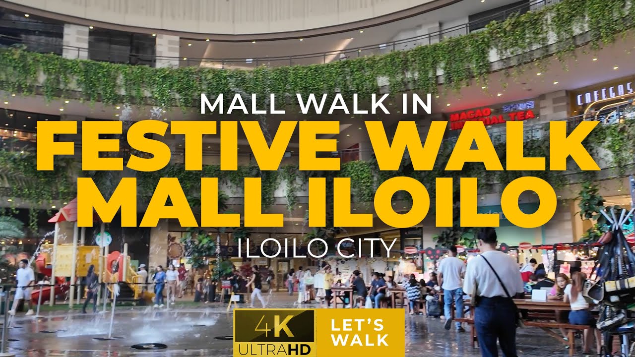 Festive Walk Mall Iloilo Walking Tour | Exploring Iloilo City's Top ...