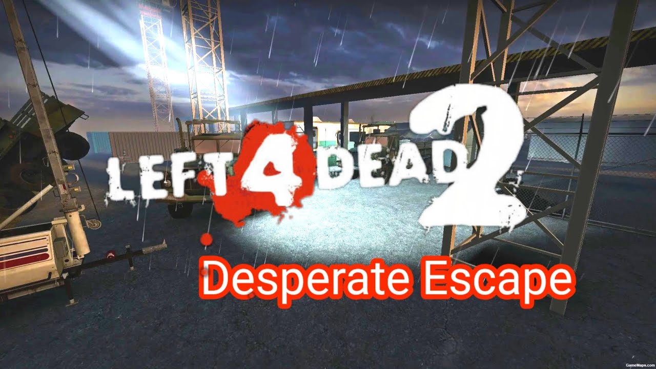 left 4 dead 2 desperate escape custom campaign with THIRDPERSON mode ...