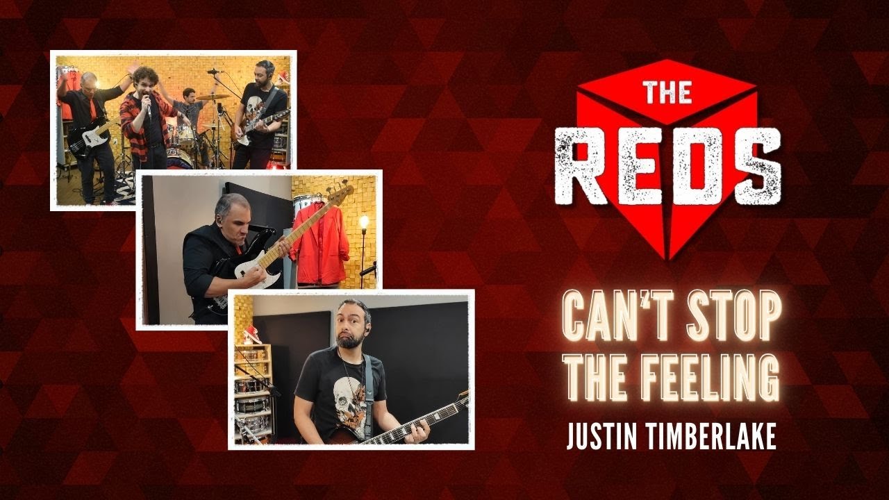 Banda The Reds - Can't Stop the Feeling [Justin Timberlake] (cover ...