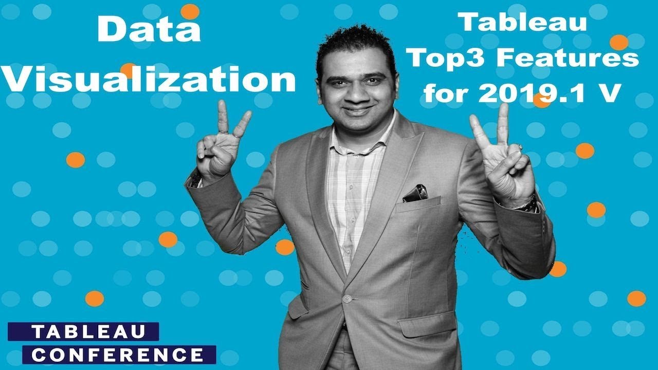 Data Visualization Tableau 2019.1 Top 3 Features unveiled at Tableau ...