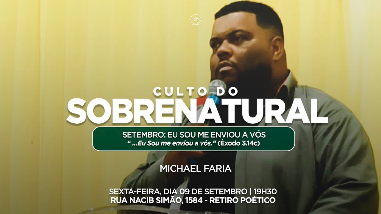 Culto do Sobrenatural | 09/09/2022 | Michael Faria - YouTube