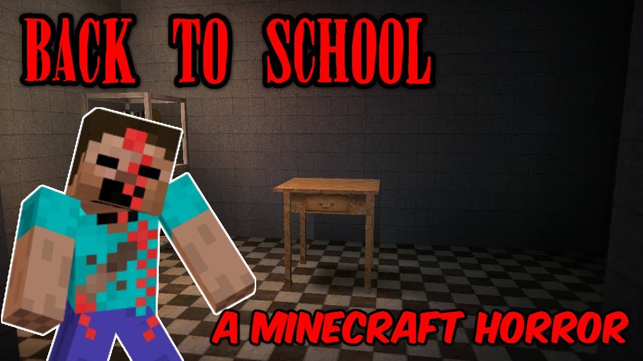 MINECRAFT IS SCARY?! - Back To School - Minecraft Horror Maps Stream ...
